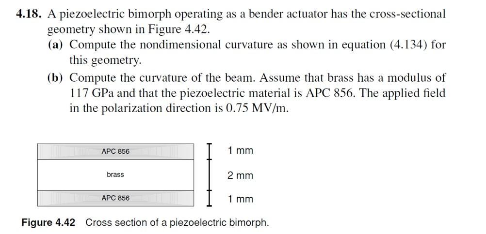 Solved 4.18. A piezoelectric bimorph operating as a bender | Chegg.com
