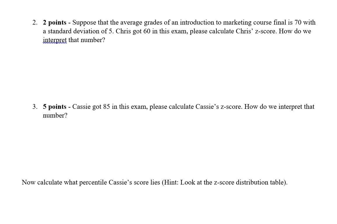 Solved 2. 2 points - Suppose that the average grades of an | Chegg.com