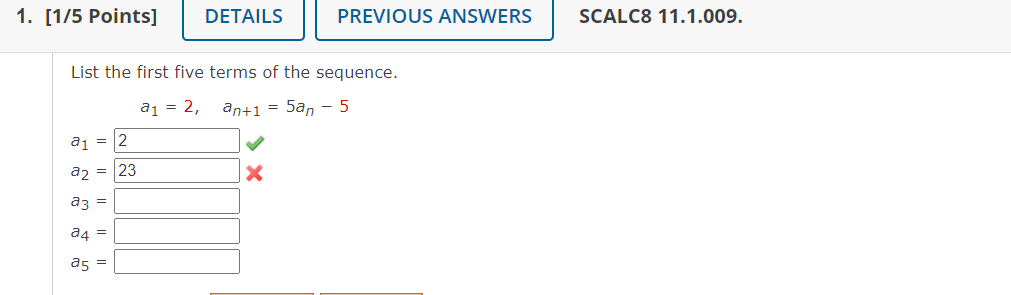 Solved List the first five terms of the sequence. | Chegg.com