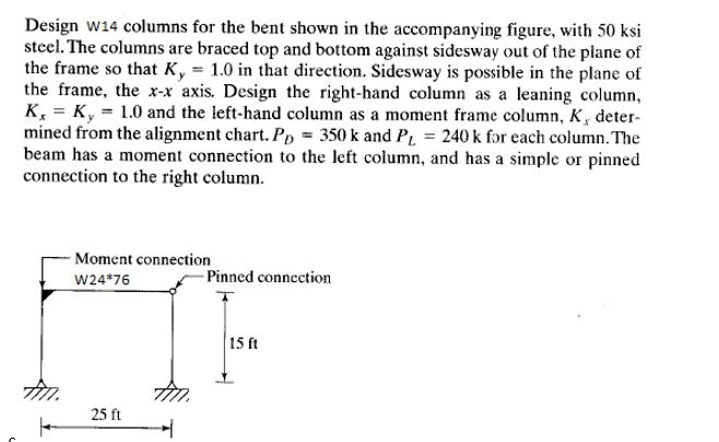 Solved Design w14 columns for the bent shown in the | Chegg.com