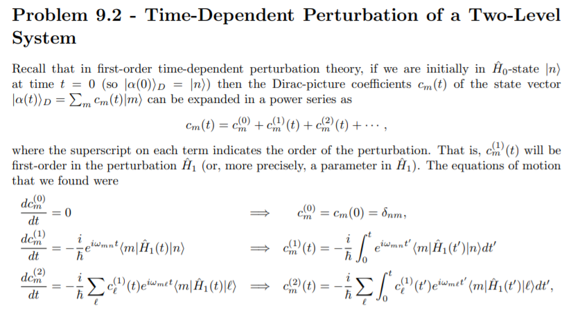 Problem 9.2 - Time-Dependent Perturbation of a | Chegg.com