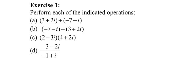 Solved Exercise 1: Perform each of the indicated operations: | Chegg.com