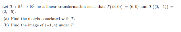 Solved Let T:R2→R2 be a linear transformation such that | Chegg.com