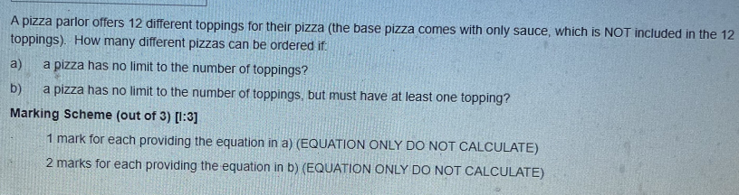 Solved A pizza parlor offers 12 different toppings for their | Chegg.com