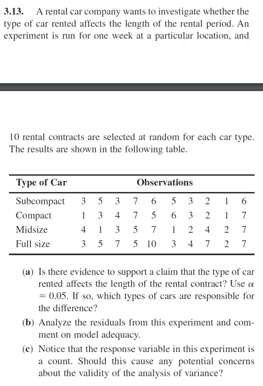 Solved 3.13. A rental car company wants to investigate | Chegg.com