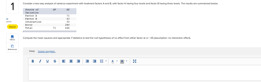 Solved Consider a two-way analysis of variance experiment | Chegg.com