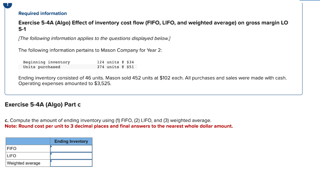 Solved Required information Exercise 5-4A (Algo) Effect of | Chegg.com