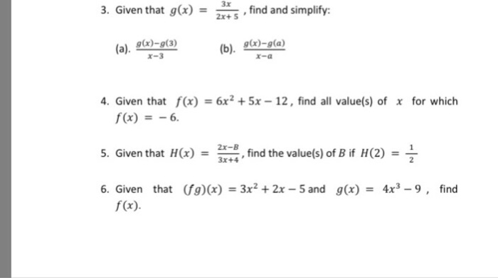 Solved 3. Given that g) 5 .find and simplify x-3 x-a 4. | Chegg.com