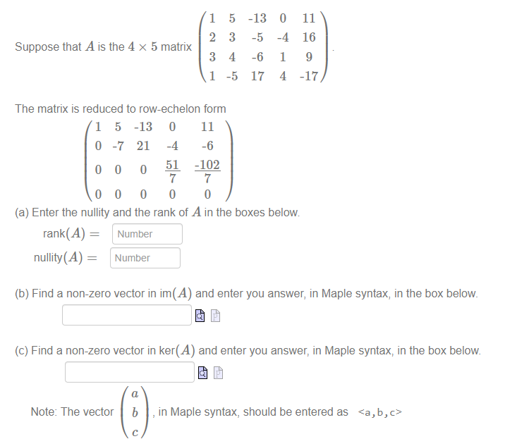 Solved -5 -4 Suppose that A is the 4 x 5 matrix 1 5 -13 0 11 | Chegg.com