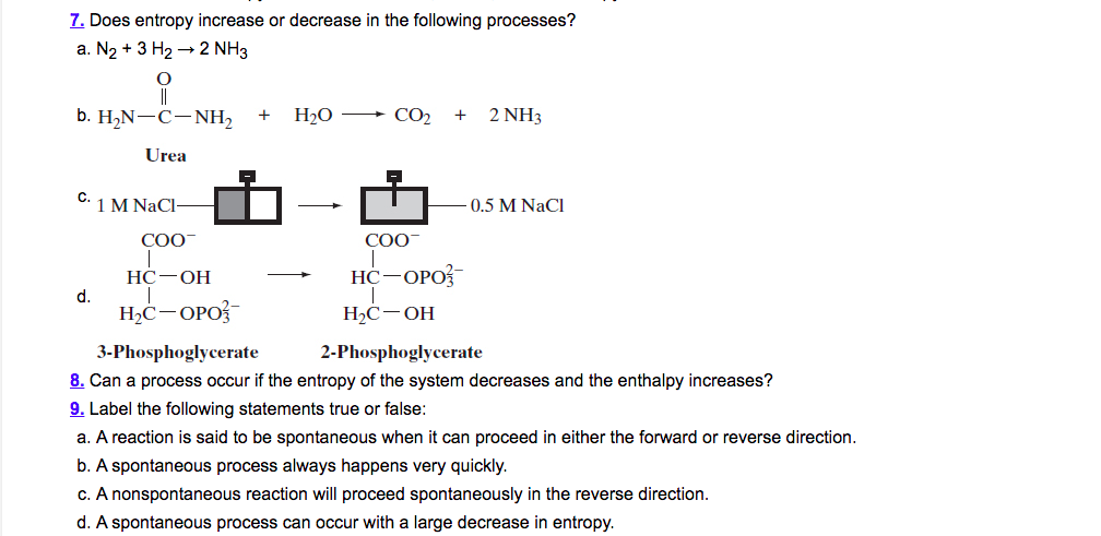 Solved 7. Does entropy increase or decrease in the following | Chegg.com