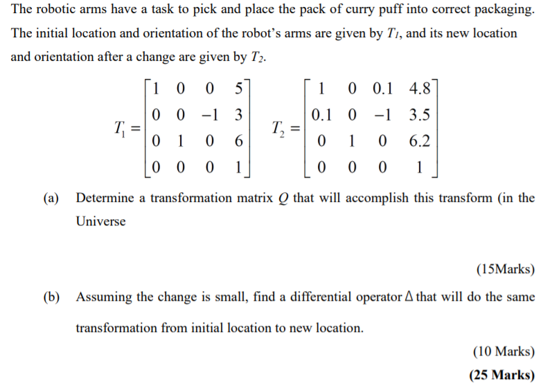 Solved The robotic arms have a task to pick and place the | Chegg.com