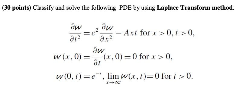 Solved (30 points) Classify and solve the following PDE by | Chegg.com