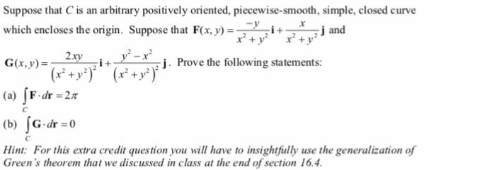 Solved Suppose that C is an arbitrary positively oriented, | Chegg.com