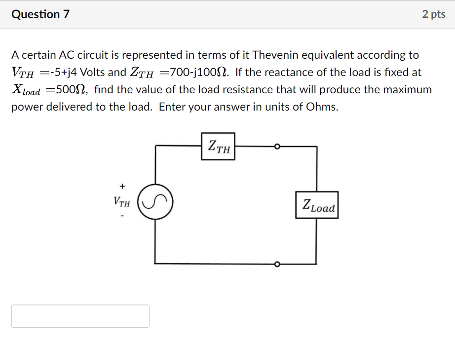 Solved Question 7 2 pts A certain AC circuit is represented | Chegg.com