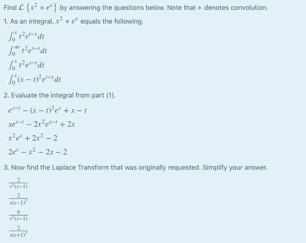 Solved Use the table of Laplace Transforms and the | Chegg.com