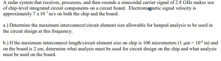 Solved A radar system that receives, processes, and then | Chegg.com
