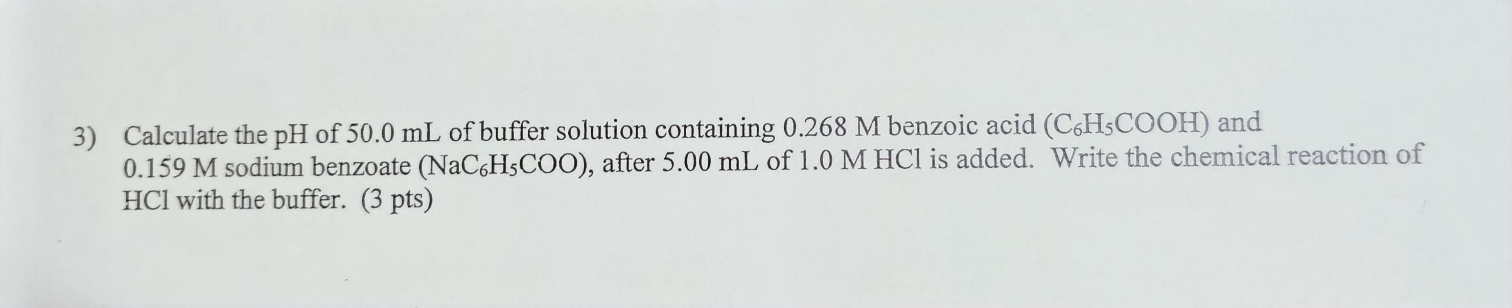 Solved 3) Calculate the pH of 50.0 mL of buffer solution | Chegg.com
