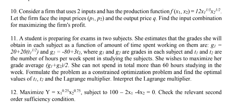 Solved 10. Consider a firm that uses 2 inputs and has the | Chegg.com
