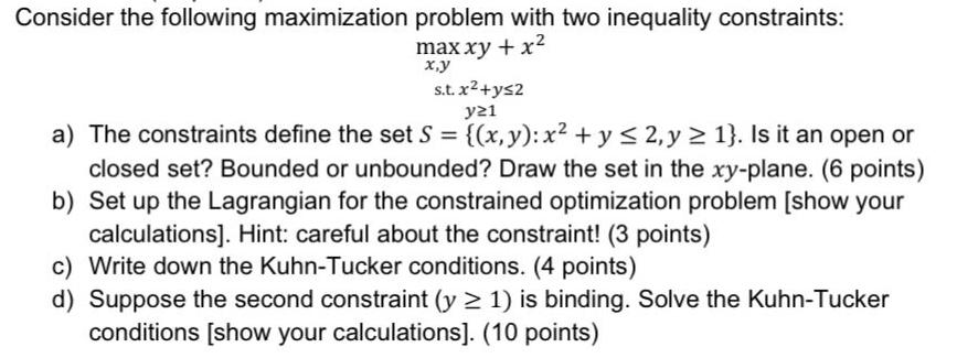 Solved Consider the following maximization problem with two | Chegg.com