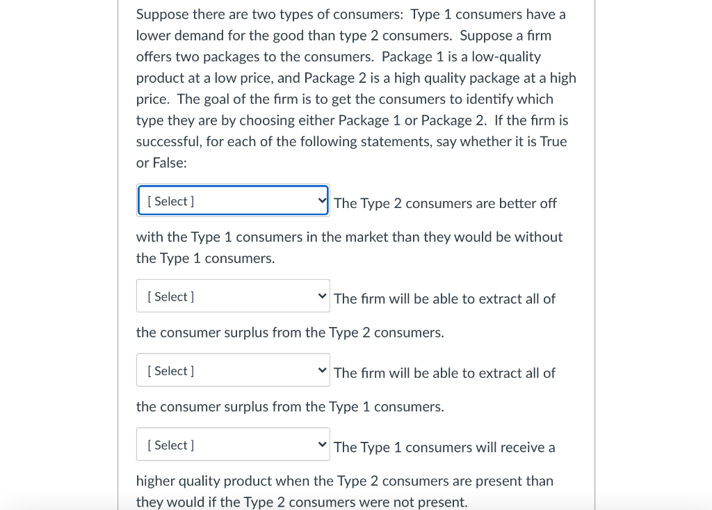 Solved Suppose there are two types of consumers: Type 1 | Chegg.com