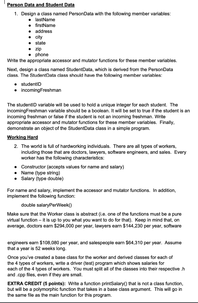 Solved Person Data and Student Data . 1. Design a class | Chegg.com