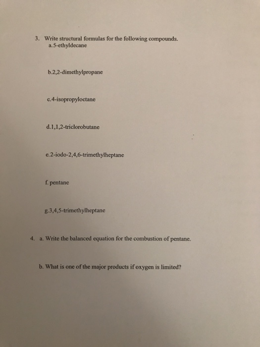 Solved 3. Write structural formulas for the following | Chegg.com