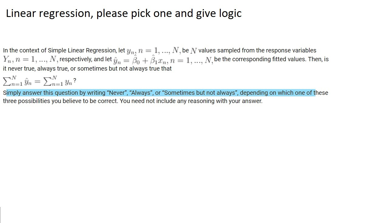 Solved Linear regression, please pick one and give logic In | Chegg.com