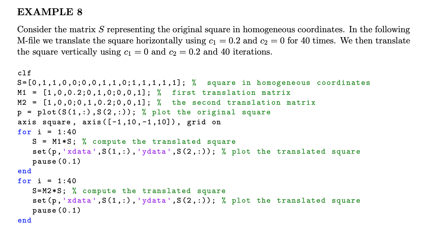 Solved 6. Modify the M-file in EXAMPLE 8 adding translations | Chegg.com Solved 6. Modify the M-file in EXAMPLE 8 adding translations | Chegg.com