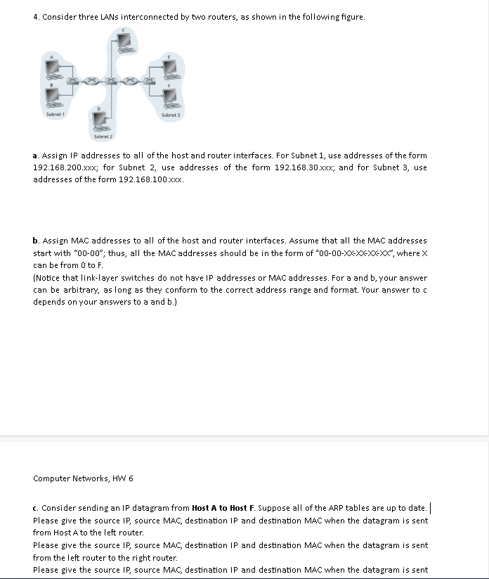 Solved 4. Consider three LANs interconnected by two routers, | Chegg.com