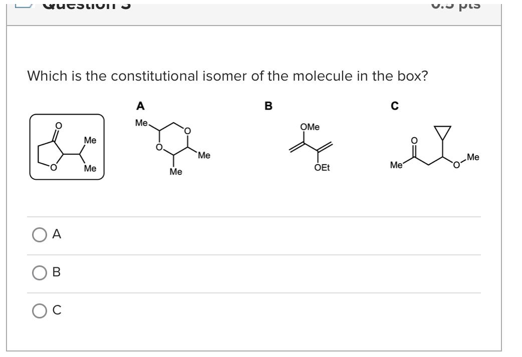 Solved Which is the constitutional isomer of the molecule in | Chegg.com