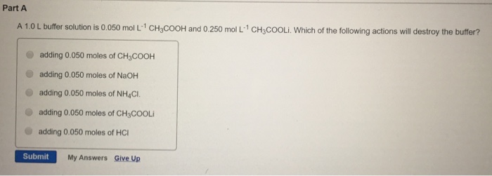 Solved Part A A 1.0 L buffer solution is 0.050 mol L-1 | Chegg.com