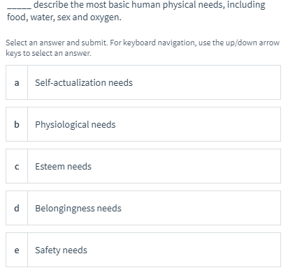 Solved describe the most basic human physical needs, | Chegg.com