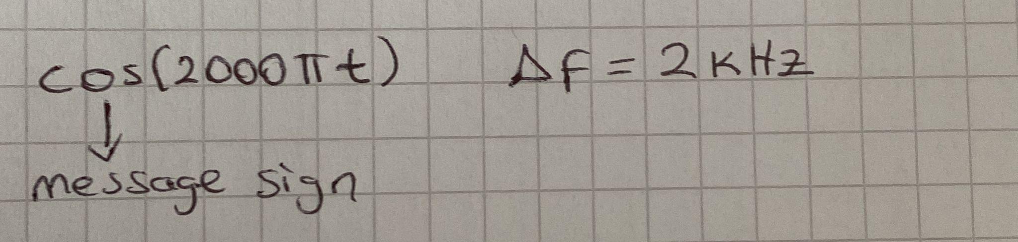 Solved according to carson's rule 1)Bt=2Δf+2fm 2) What will | Chegg.com