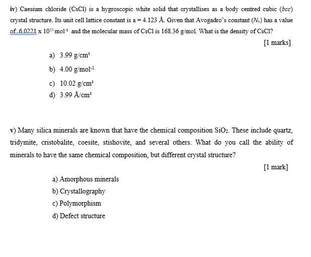 Solved iv) Caesium chloride (CsCl) is a hygroscopic white | Chegg.com