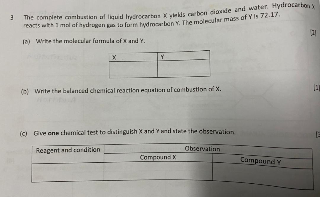 Solved 3 The complete combustion of liquid hydrocarbon X | Chegg.com