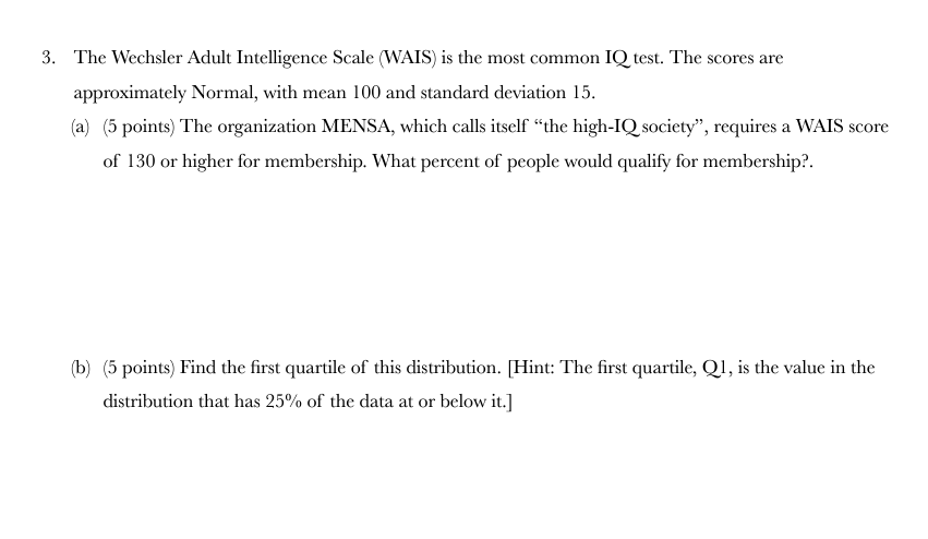 Solved 3. The Wechsler Adult Intelligence Scale (WAIS) is | Chegg.com