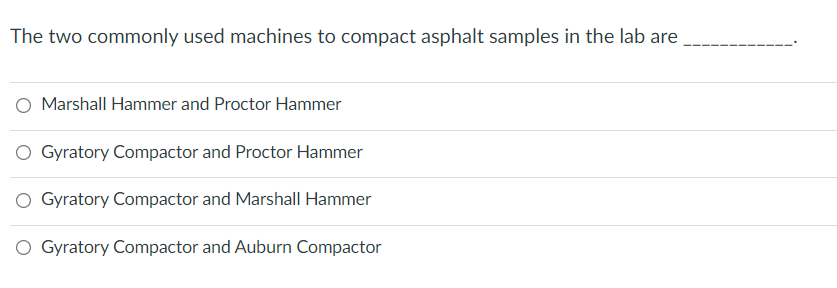 Solved The two commonly used machines to compact asphalt | Chegg.com
