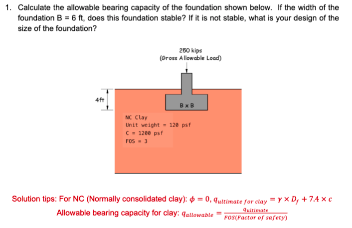 Solved Calculate the allowable bearing capacity of the | Chegg.com