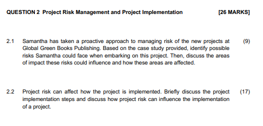 Solved QUESTION 2 Project Risk Management and Project | Chegg.com