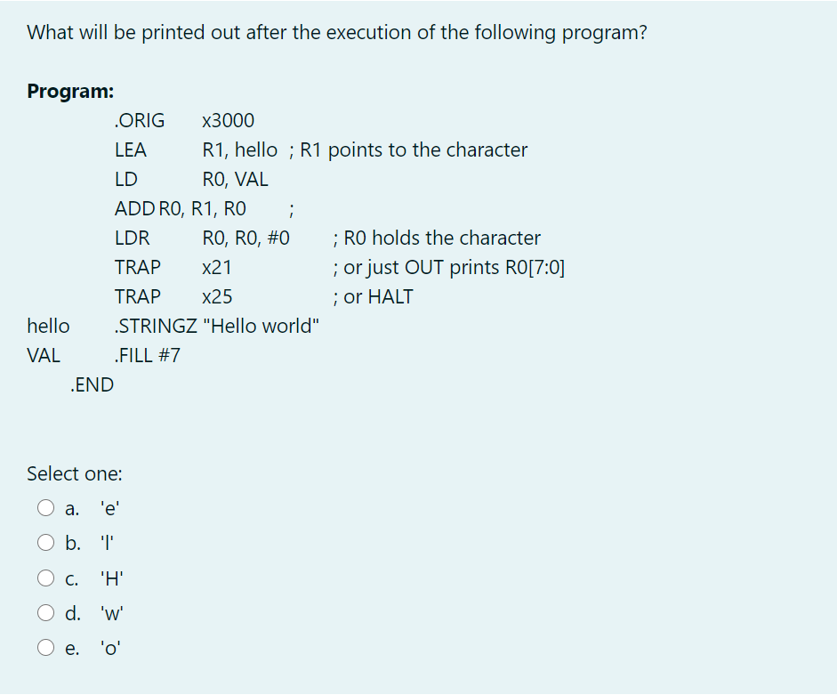 Solved What will be printed out after the execution of the | Chegg.com