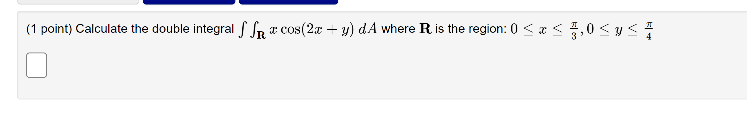 Solved (1 point) Calculate the double integral SSR* cos(2x + | Chegg.com