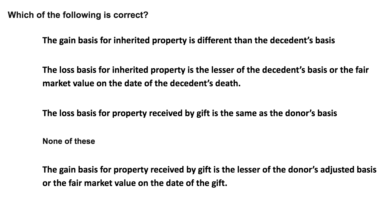 Solved Which of the following is correct? The gain basis for | Chegg.com