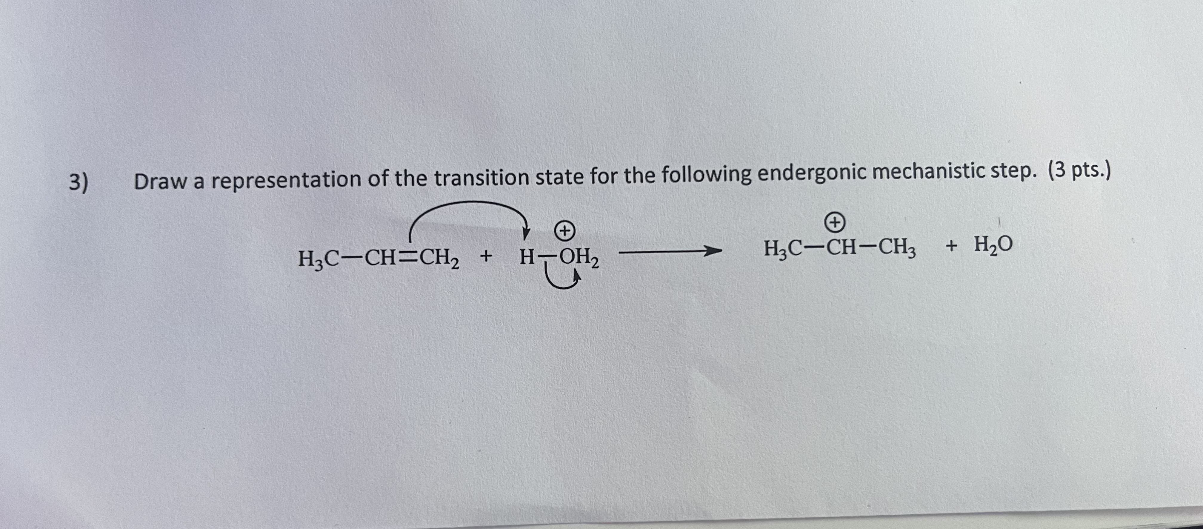 Solved 3) Draw a representation of the transition state for | Chegg.com