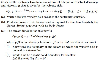 Consider the unsteady two-dimensional flow of a | Chegg.com