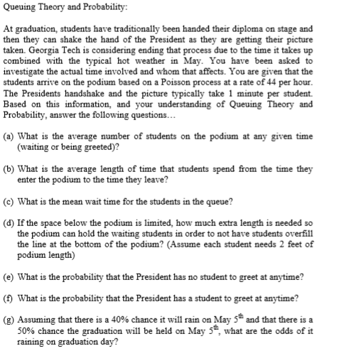 Solved Queuing Theory and Probability: At graduation, | Chegg.com