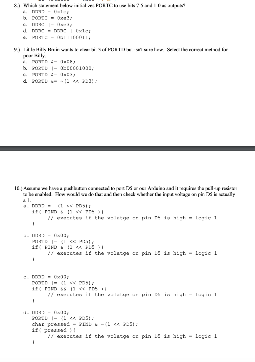 8.) Which statement below initializes PORTC to use | Chegg.com