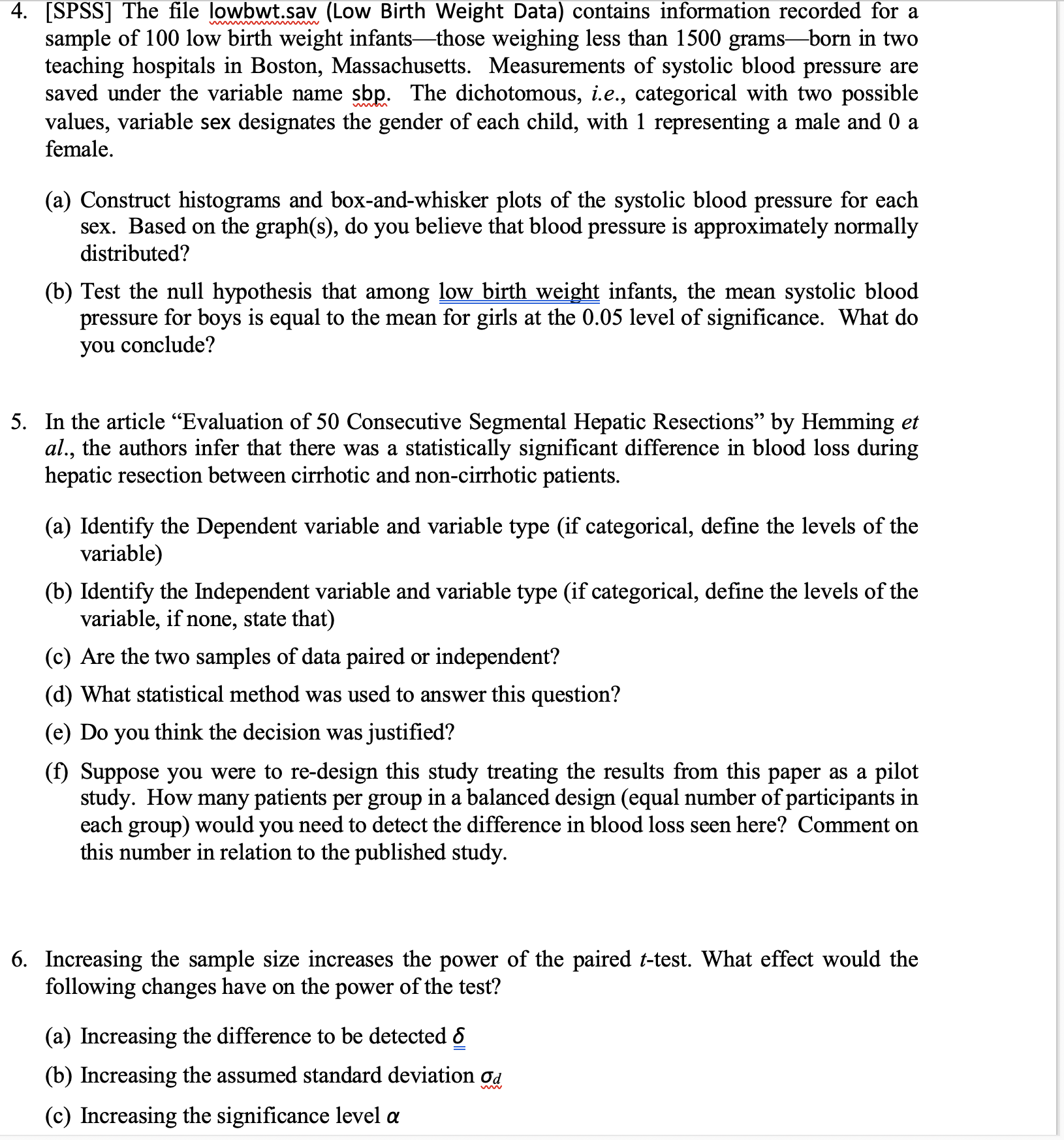 4. [SPSS] The file lowbwt.sav (Low Birth Weight Data) | Chegg.com