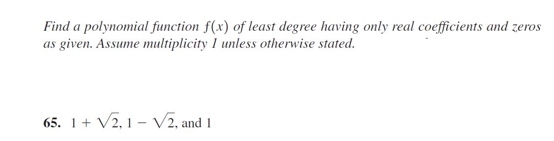Solved Find a polynomial function f(x) of least degree | Chegg.com