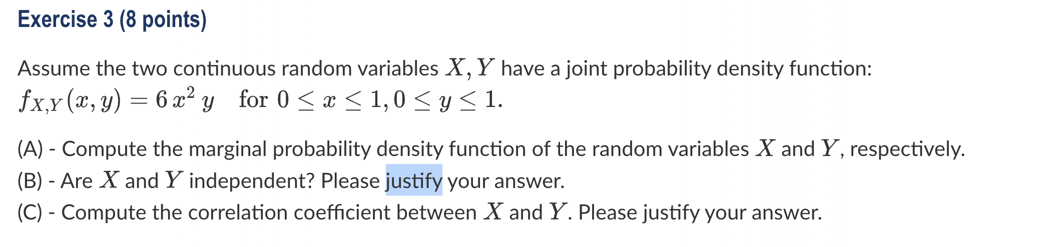 Solved Assume the two continuous random variables X,Y have a | Chegg.com
