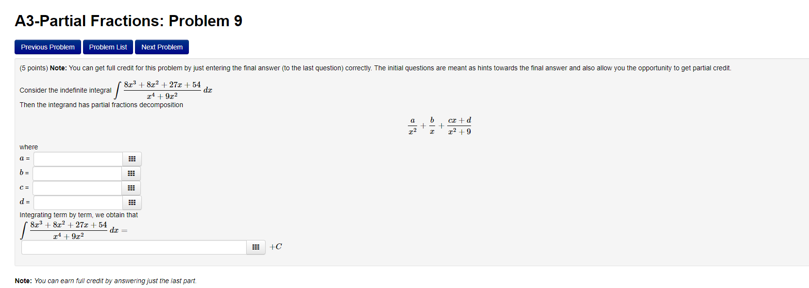 Solved A3-Partial Fractions: Problem 9 Previous Problem | Chegg.com